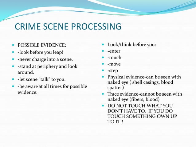 Crime Scene Processing Ol | PPT