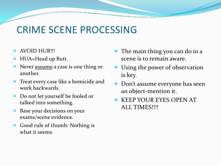 Crime Scene Processing Ol