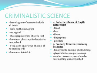 Crime Scene Processing Ol | PPTX