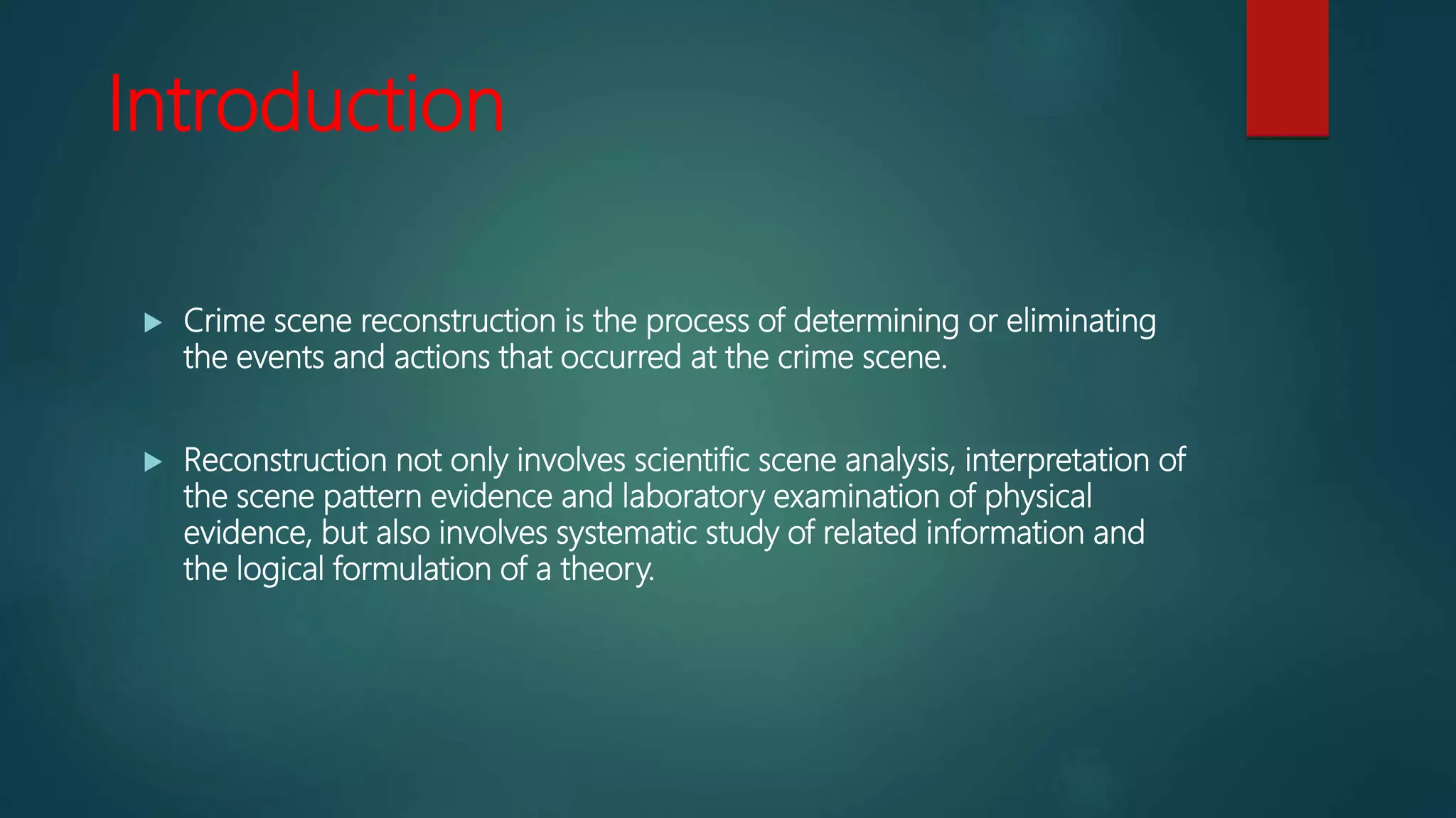 Crime scene reconstruction | PPTX