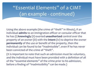Crimes Involving Moral Turpitude (CIMTs) | PPTX