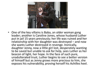 Crime television case studies luther | PPTX