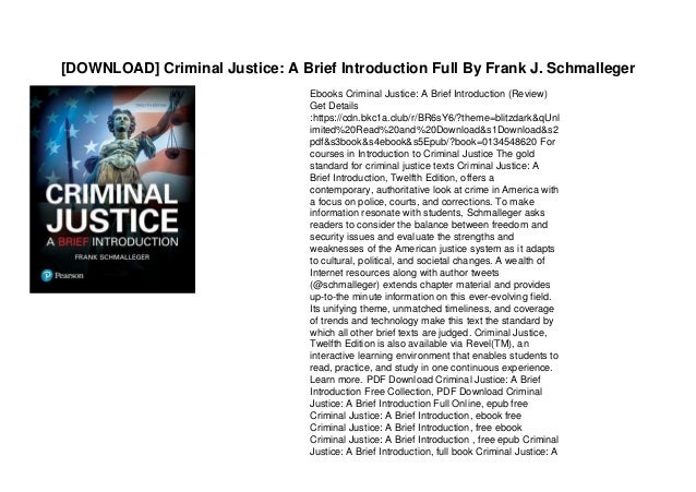 [DOWNLOAD] Criminal Justice: A Brief Introduction Full By Frank J. Schmalleger