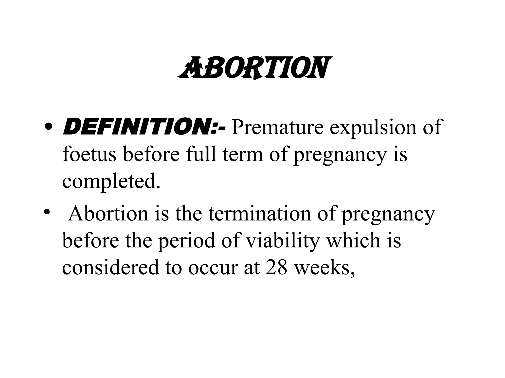 Criminal abortion pregnancy types of abortion.ppt
