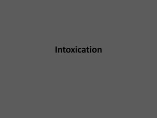 Criminal Law: Intoxication | PPT