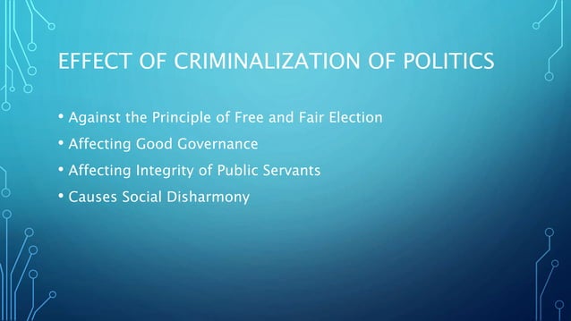 Criminalization of politics in india | PPTX
