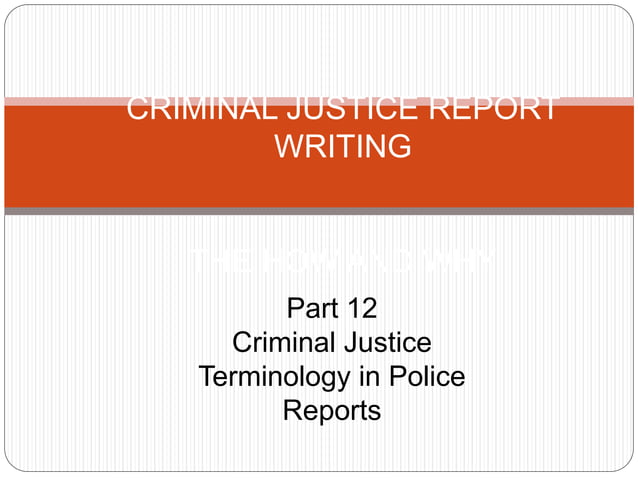 Criminal Justice 12: Terminology | PPTX | Crime & Harmful Acts to ...