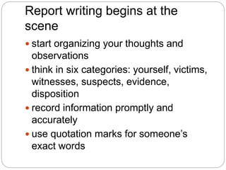 Criminal Justice 4: Organizing and Writing a Report | PPTX