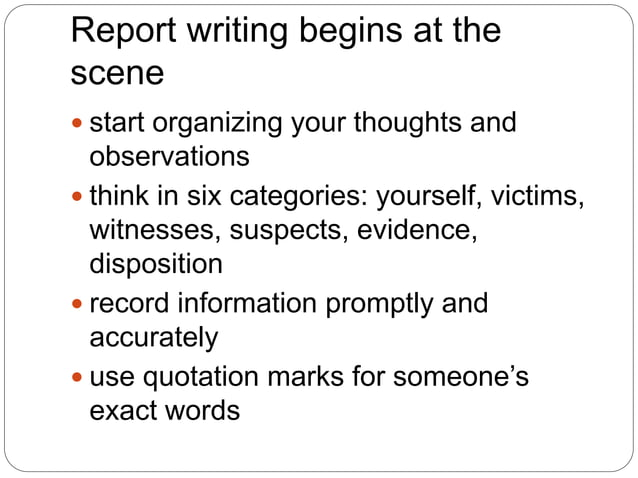 Criminal Justice 4: Organizing and Writing a Report | PPTX