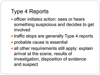 Criminal Justice 5: Types of Reports | PPTX
