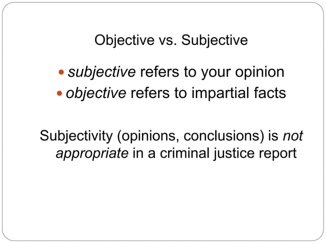 Criminal Justice 6: Objectivity | PPTX