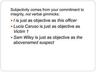 Criminal Justice 6: Objectivity | PPTX