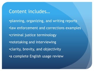 Criminal Justice Report Writing | PPTX