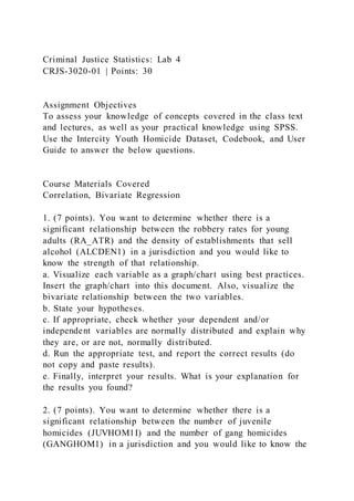 Criminal Justice Statistics Lab 4CRJS-3020-01 Points 30A | DOCX