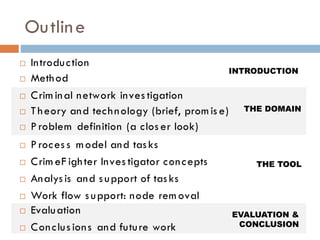 Criminal network investigation: Processes, tools, and techniques | PDF