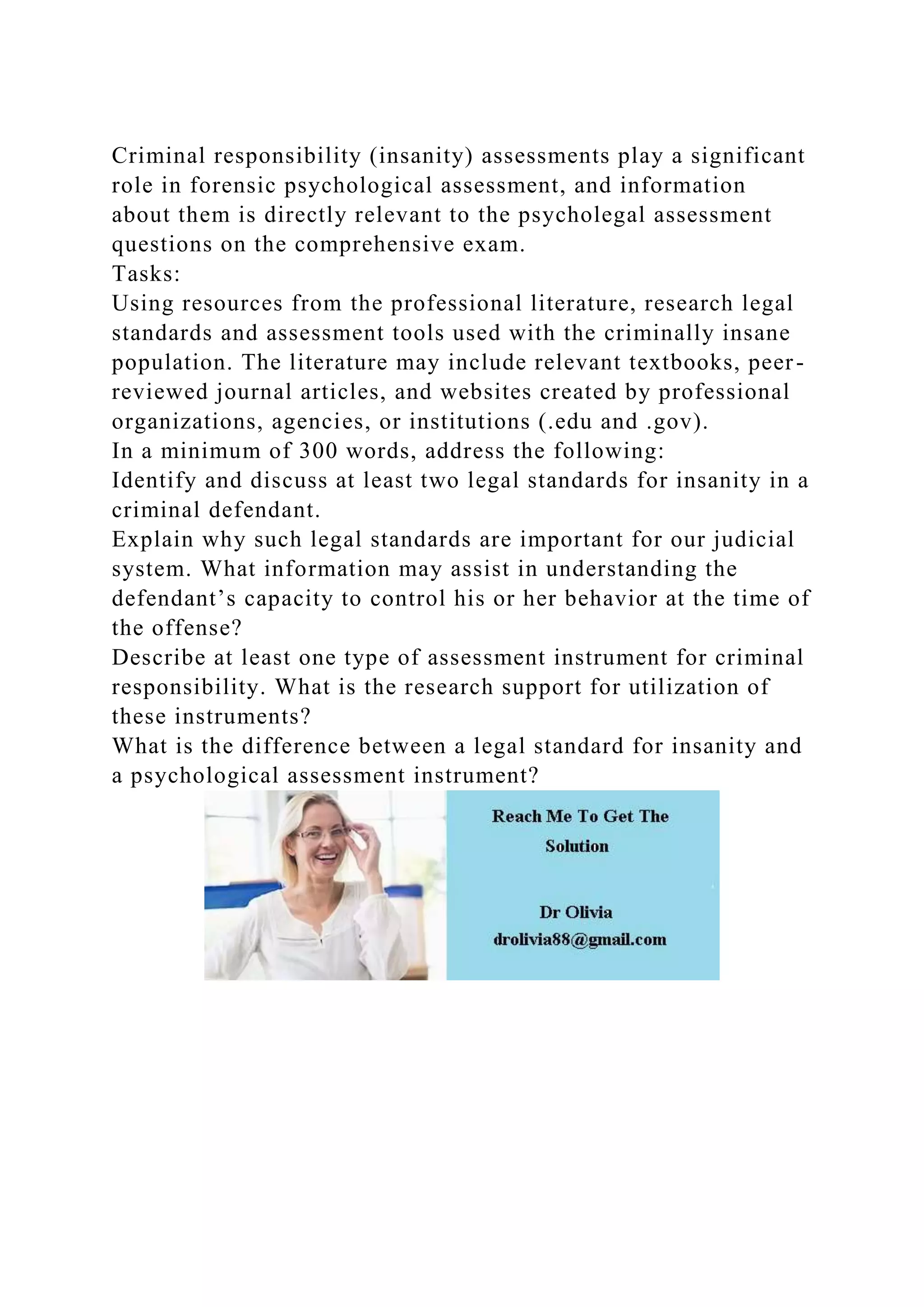 Criminal responsibility (insanity) assessments play a significant ro.docx