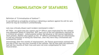 Criminilisation of seafarers | PPTX | Crime & Harmful Acts to ...