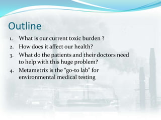 Environmental Toxicity and the Effect on Health | PPTX
