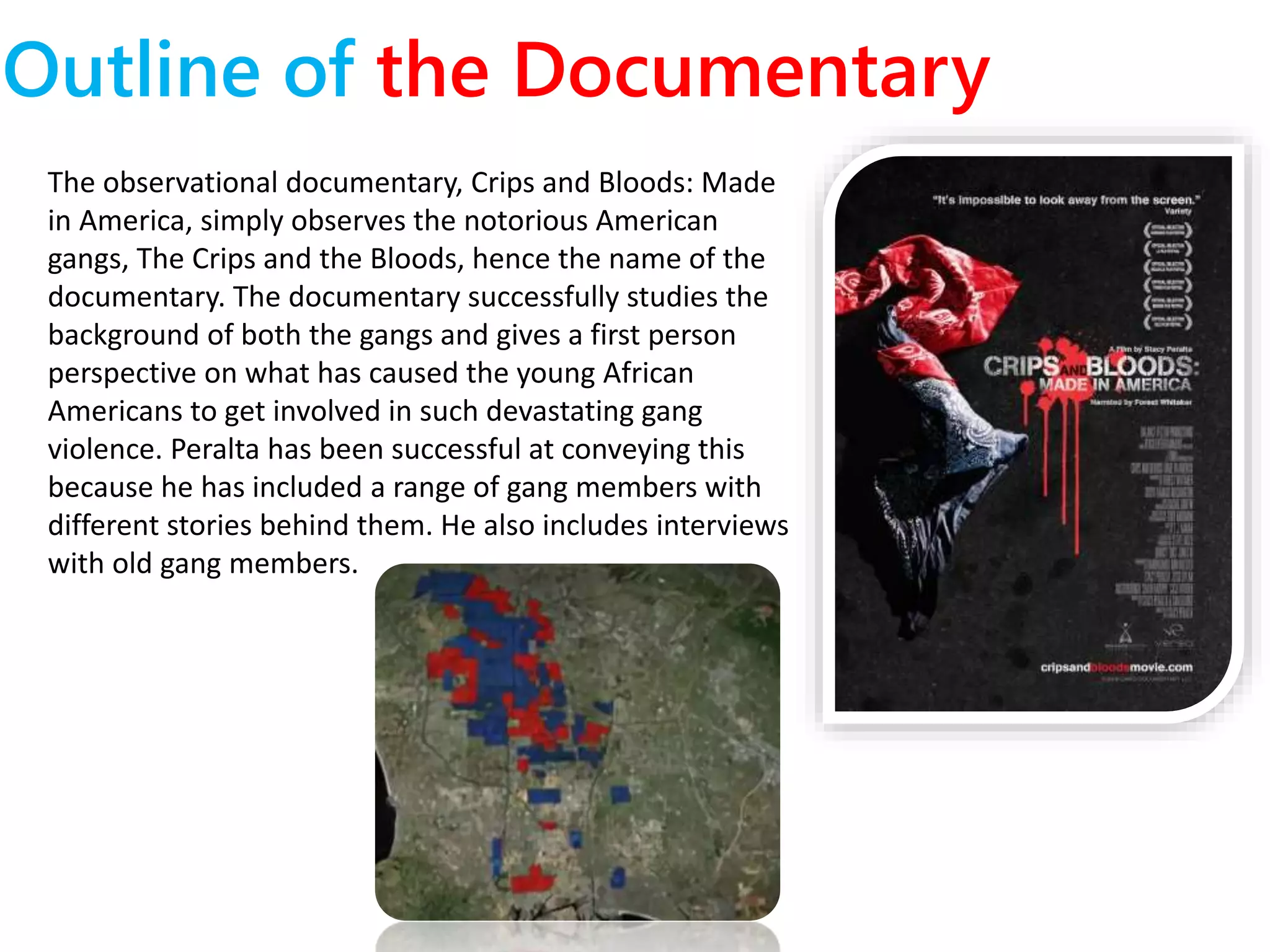 Crips and Bloods: Made in America - Analytical Presentation | PPTX