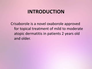 Crisaborole slide | PPT