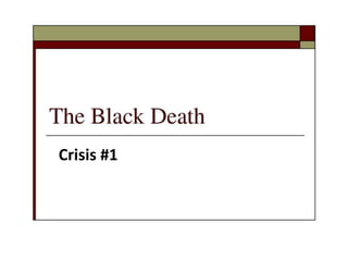 Crises of the 14th century | PPTX