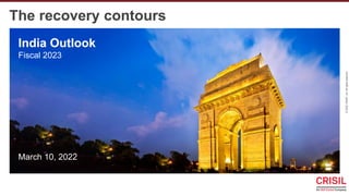CRISIL Research_PPT_India Outlook 2022_10Mar2022.pdf