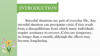 Crisis and its intervention. Crisis and its intervention.pptx