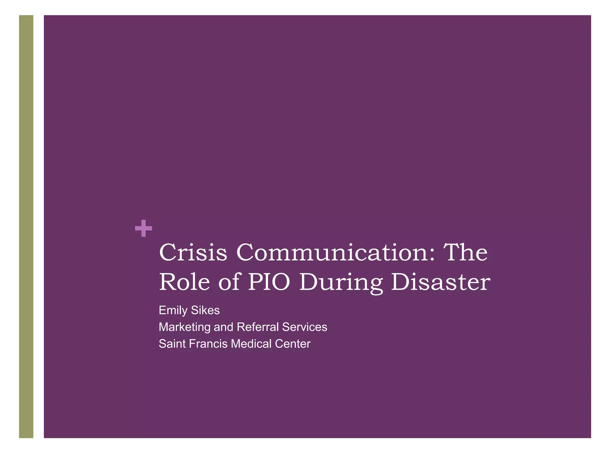 Crisis Communications, Emily Sikes | PPTX