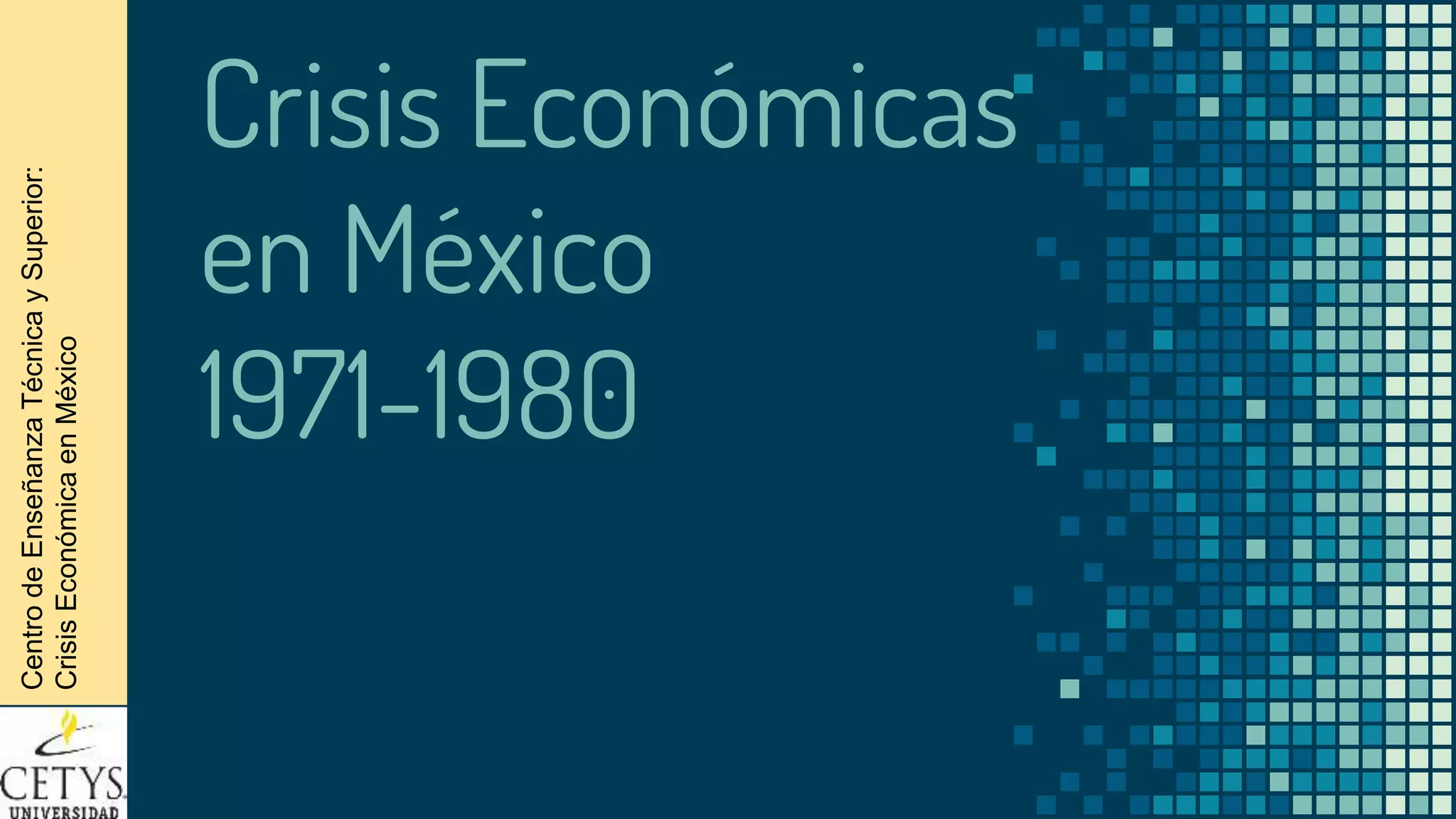 Crisis Económicas En México 1971 Y 1980 Pptx Currencies Economy