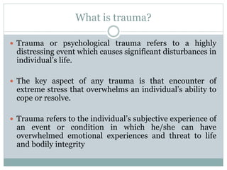 Crisis first aid for traumatic events | PPTX