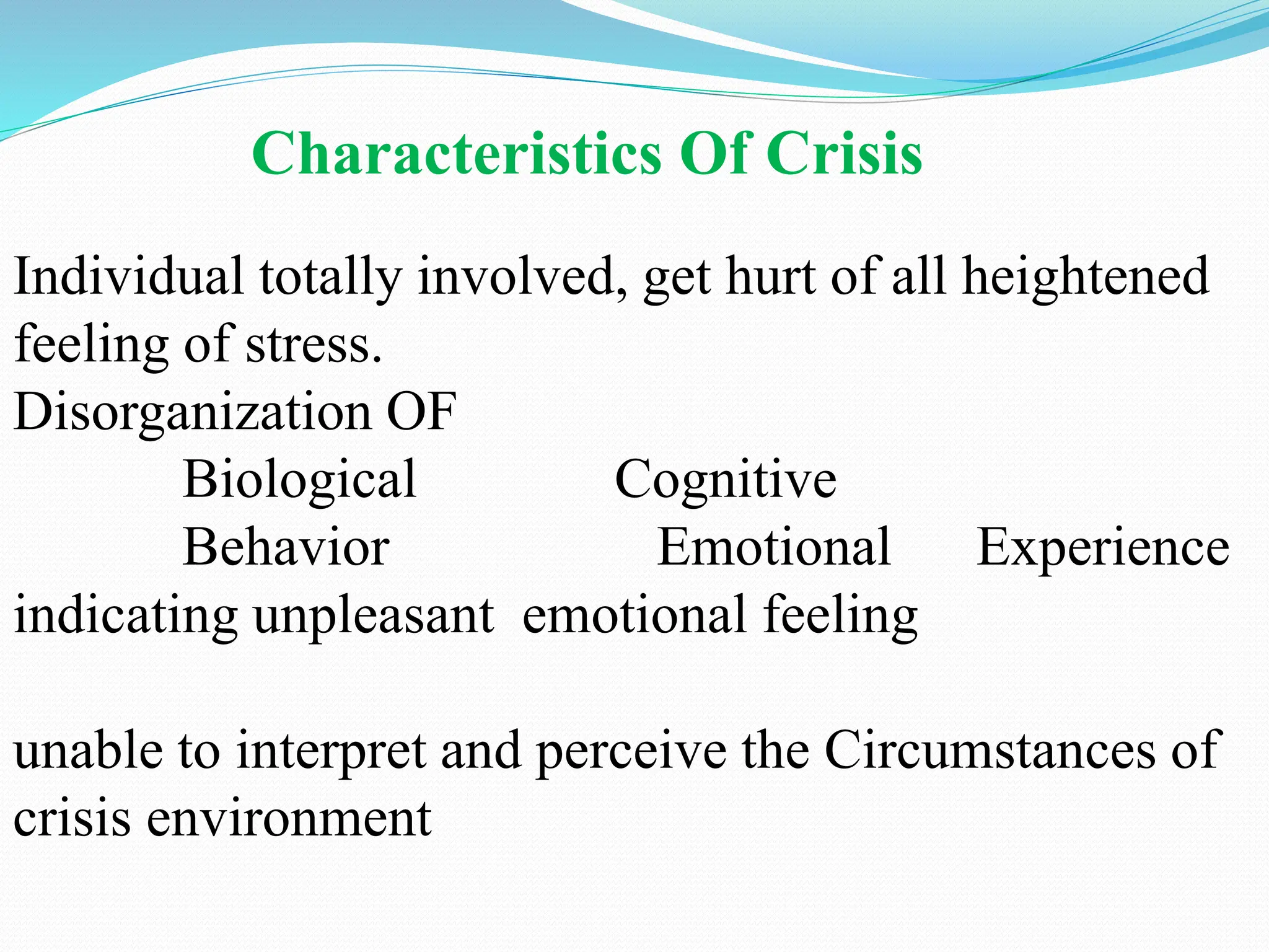 Crisis intervention.Psychiatric Nursing. | PPTX