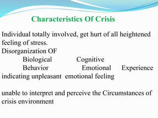 Crisis intervention.Psychiatric Nursing. | PPTX