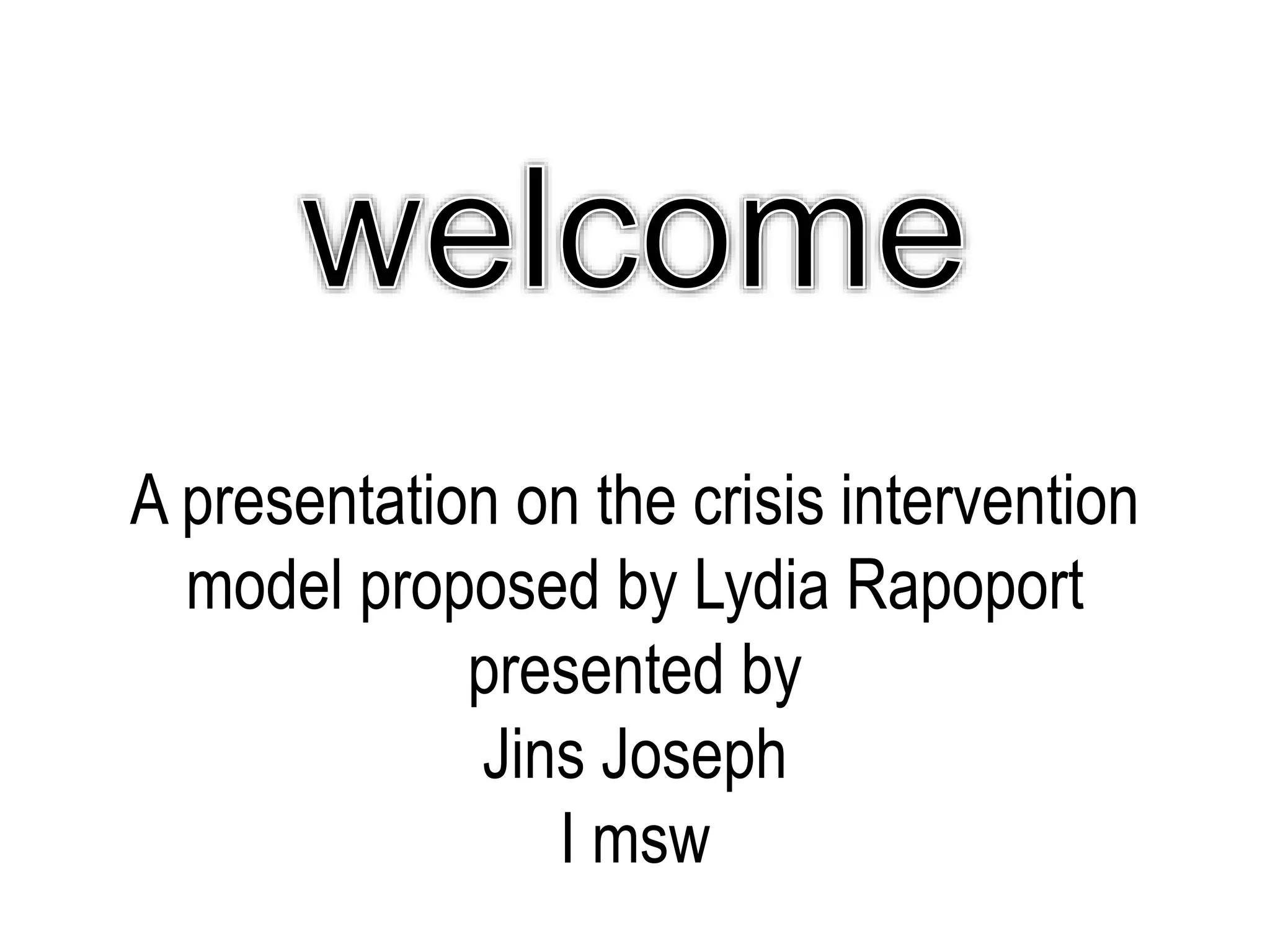 Crisis intervention model. jins | PPTX