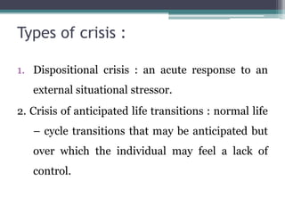Crisis Intervention PPT.pptx by Dr. Sukhbir Kaur | PPTX