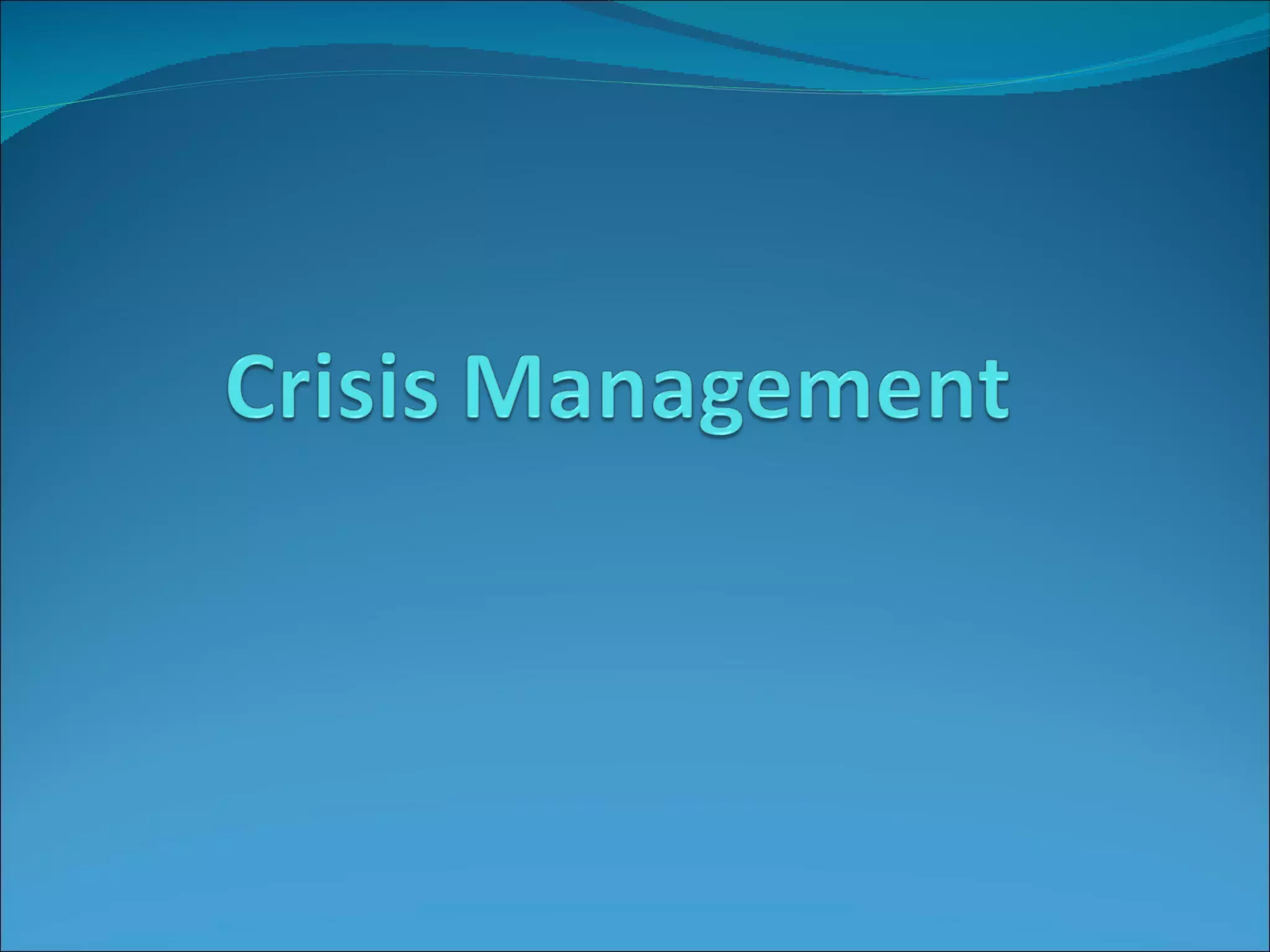 Crisis Management | PPT | Medical Health