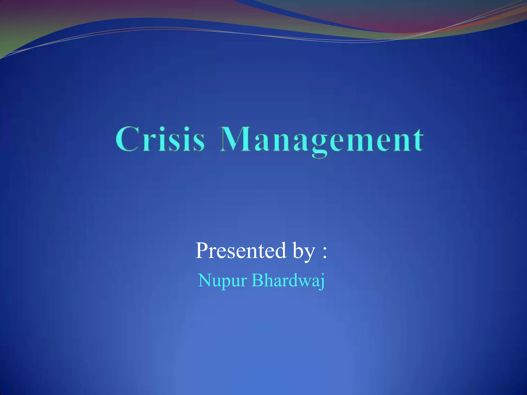 Crisis management - Types and Examples | PPTX