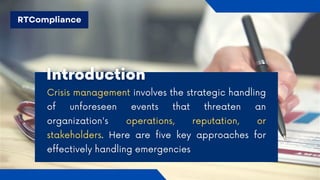 Crisis Management Strategies 5 Key Approaches for Handling Emergencies ...