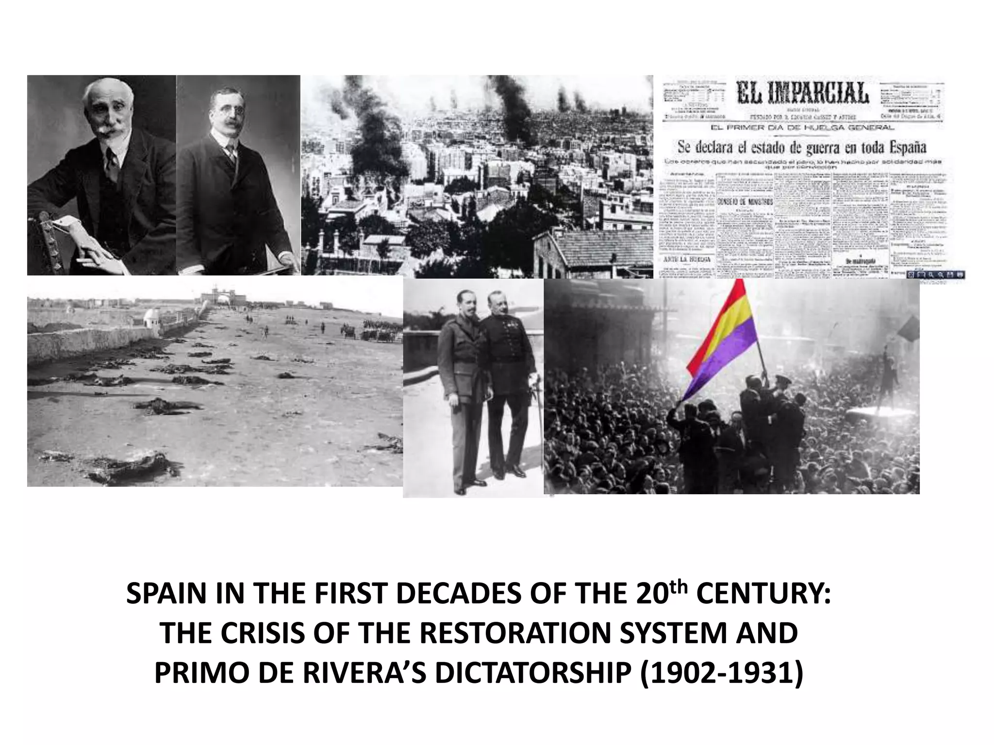 Spain in the first decades of the 20th century (1902-1931) | PPTX