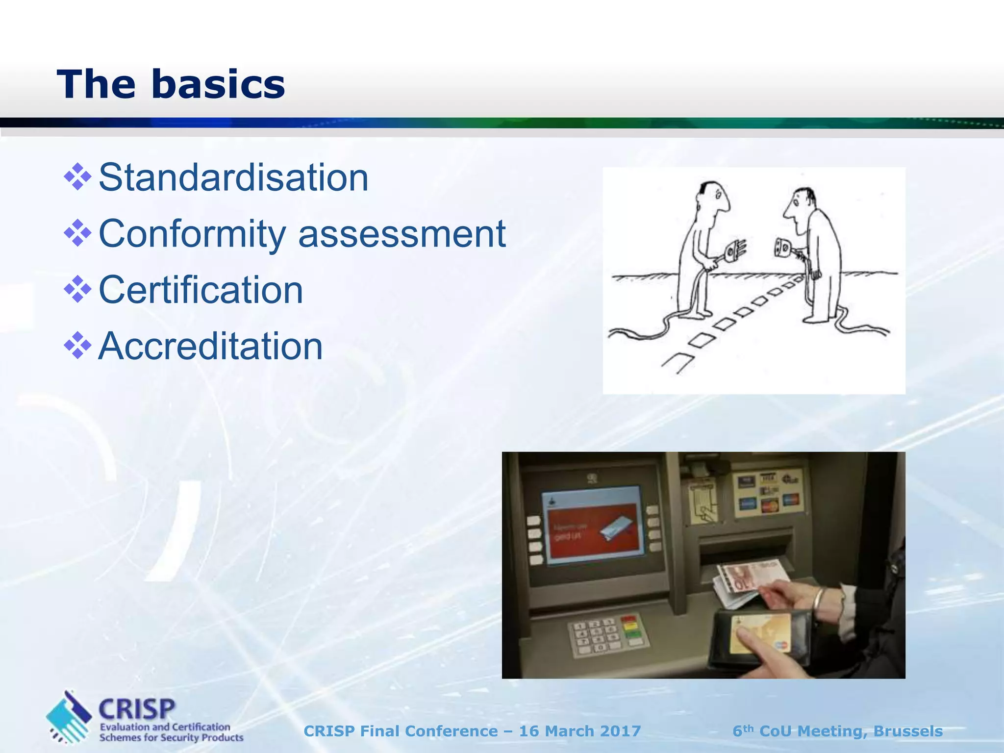 Standardisation and certification basics | PPTX