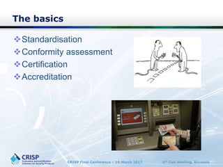 Standardisation and certification basics | PPTX