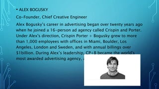 Crispin porter + bogusky | PPT