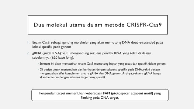 CrispR-Cas9 gene editing tool dalam rekayasa asam nukleat | PPTX