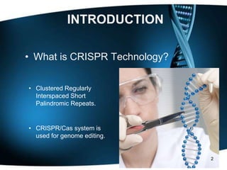 CRISPR technology -A revolutionary discovery | PPTX