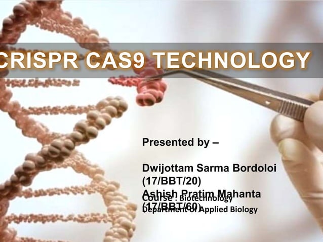 CRISPR CAS9 technique | PPTX | Programming Languages | Computing