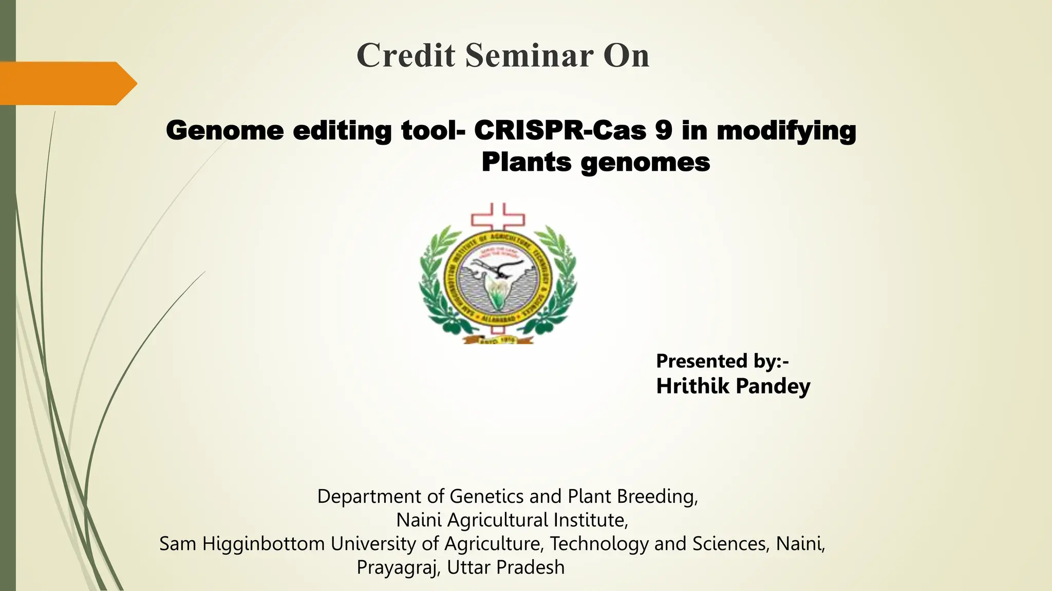 Genome editing tool Crispr Cas 9 in modifying Plant Genome | PPTX ...