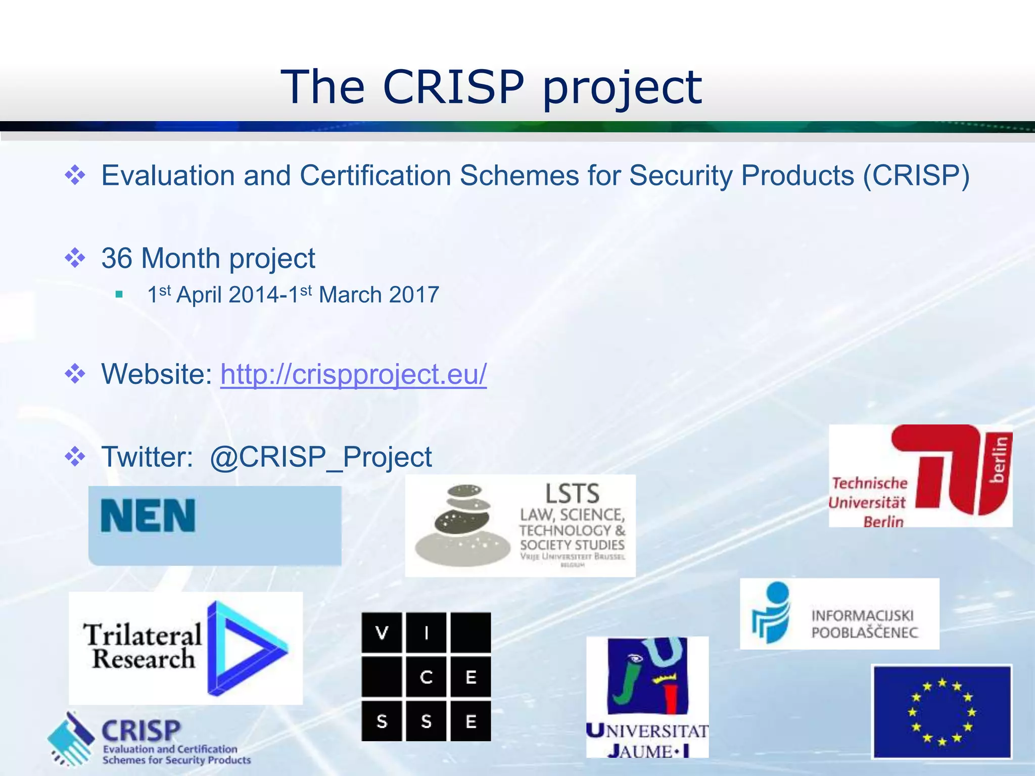 Trust and security technologies: Lessons from the CRISP project | PPTX