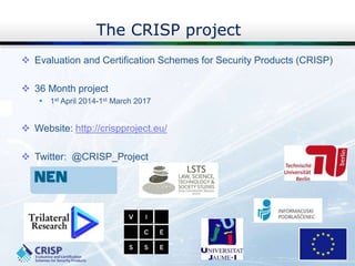 Trust and security technologies: Lessons from the CRISP project | PPTX