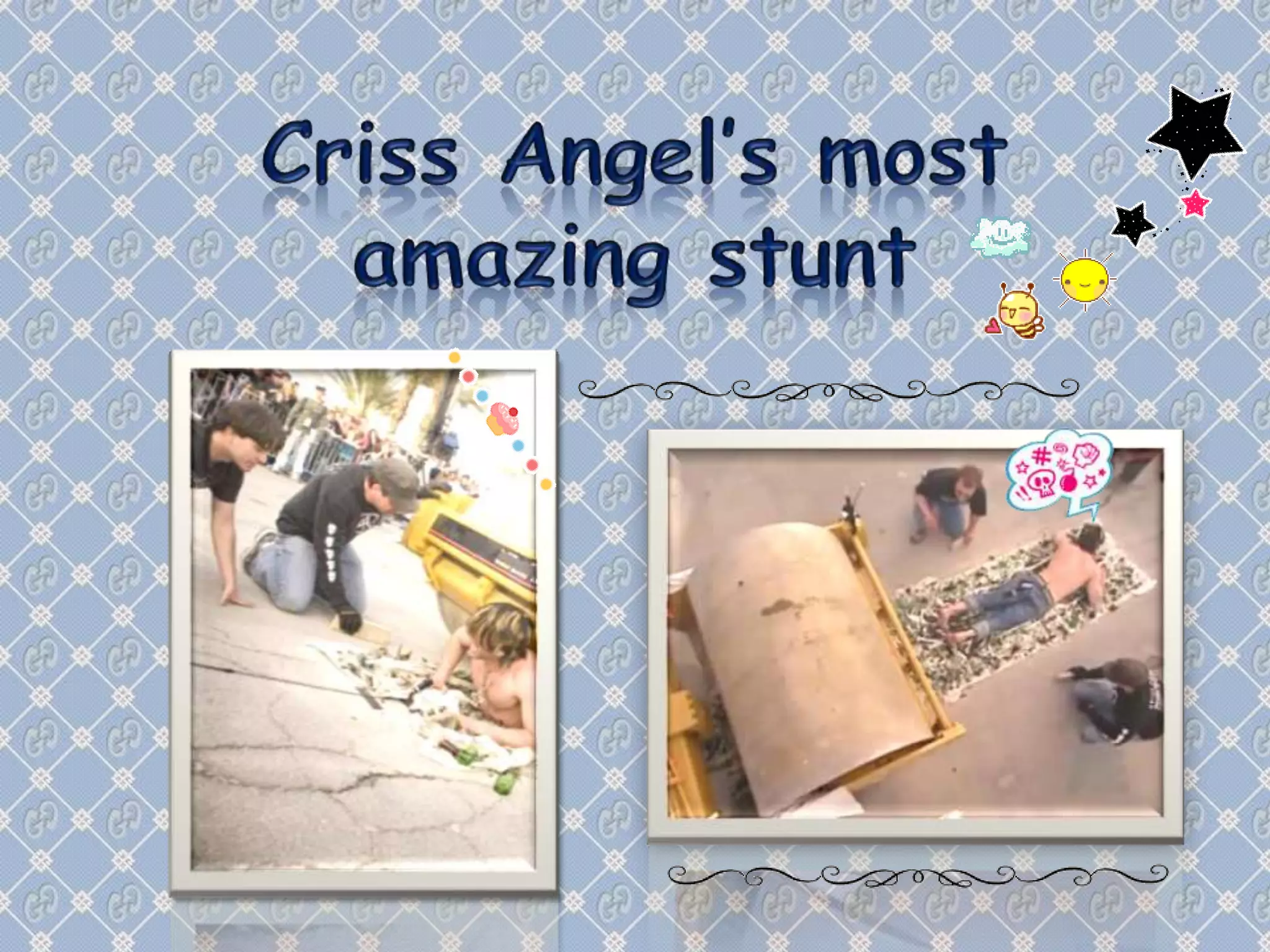 Criss angel | PPT