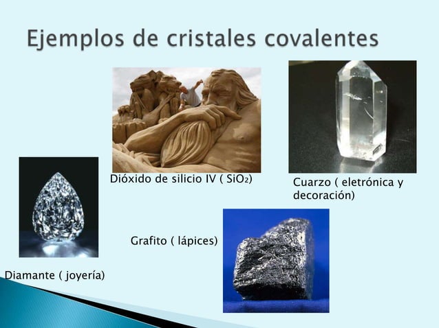 Cristales covalentes andres,ramiro,vanessa | PPTX
