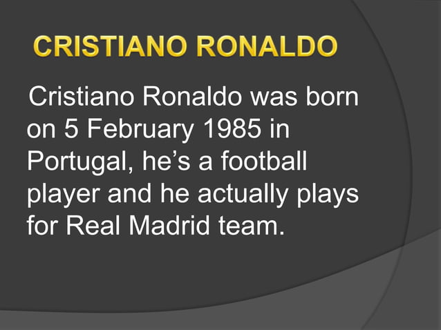 Cristiano ronaldo | PPTX | Celebrity Families | Pop Culture